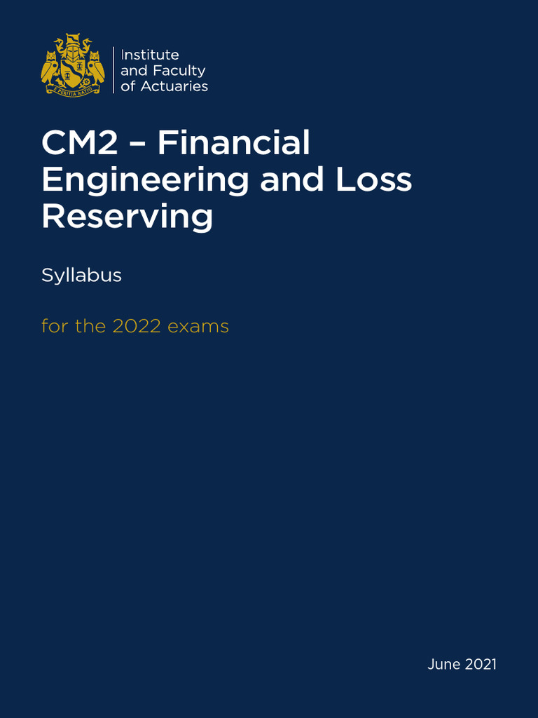 CM2 Financial Engineering Syllabus 2022 | PDF