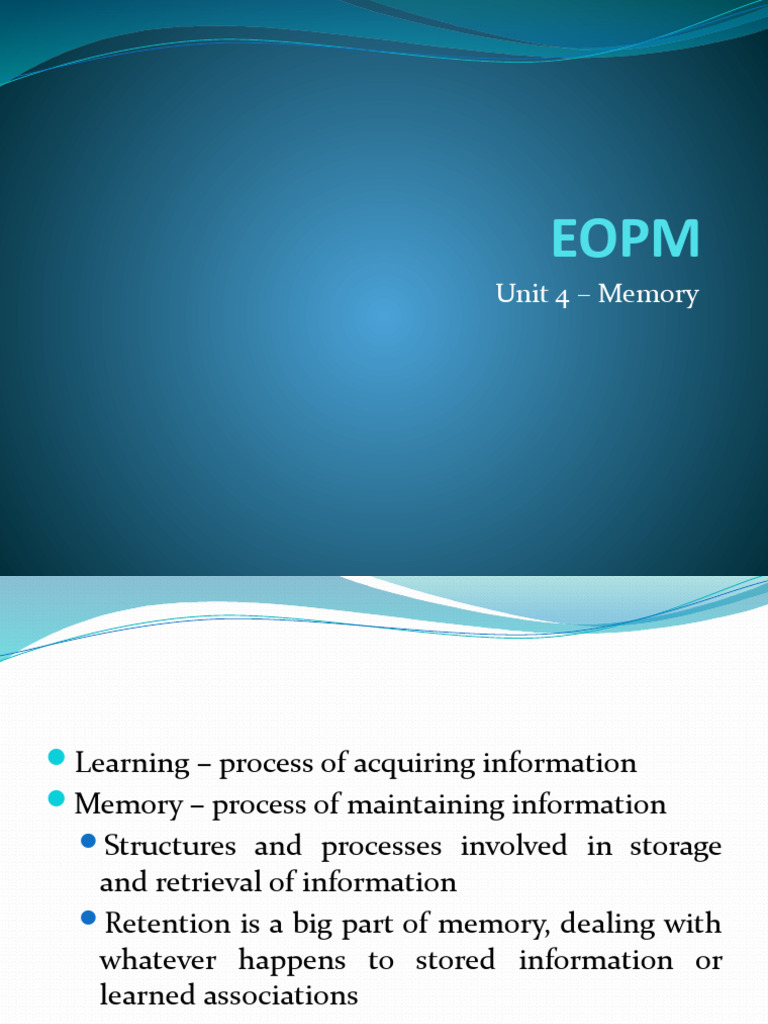 Eopm Mba Unit4 Memory | PDF | Memory | Long Term Memory