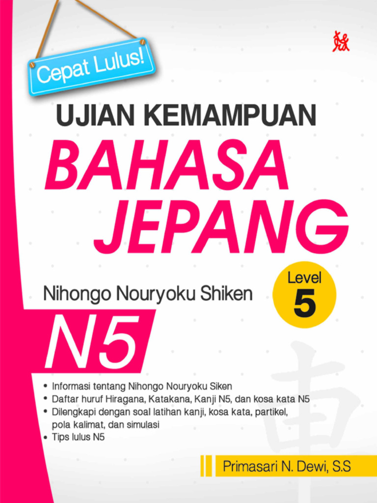 Ujian Kemampuan Bahasa Jepang Level 5 - Primasari N. Dewi, S.S | PDF