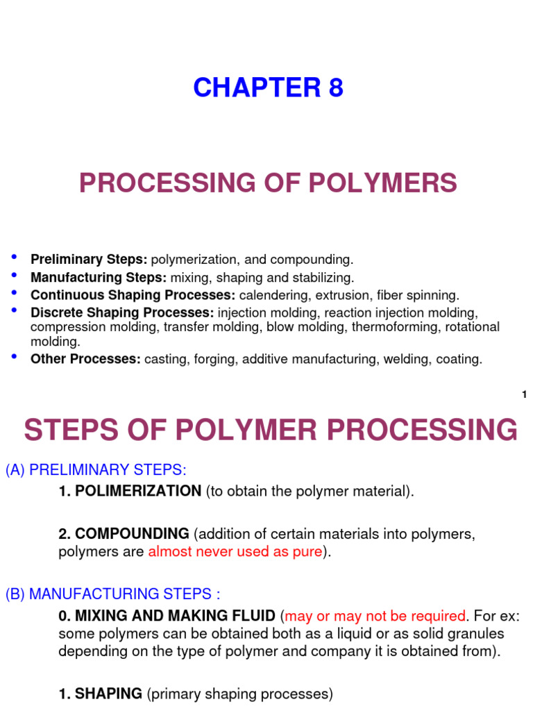 Chapter 8 - Processing of Polymers Part 1 | PDF