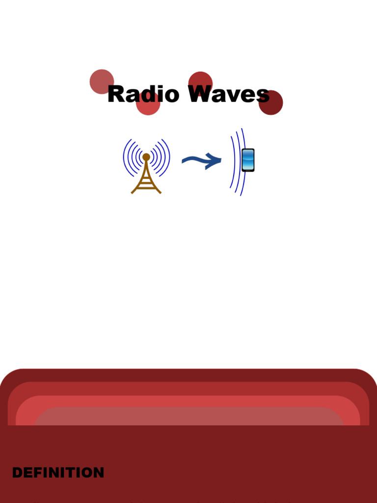 Radio Waves | PDF | Technology & Engineering
