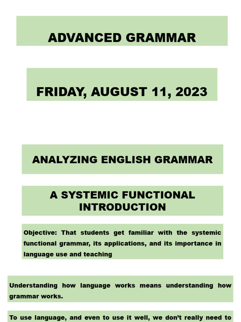 An Introduction To Systemic Functional Grammar (Power Point Presentation Presentation) | PDF