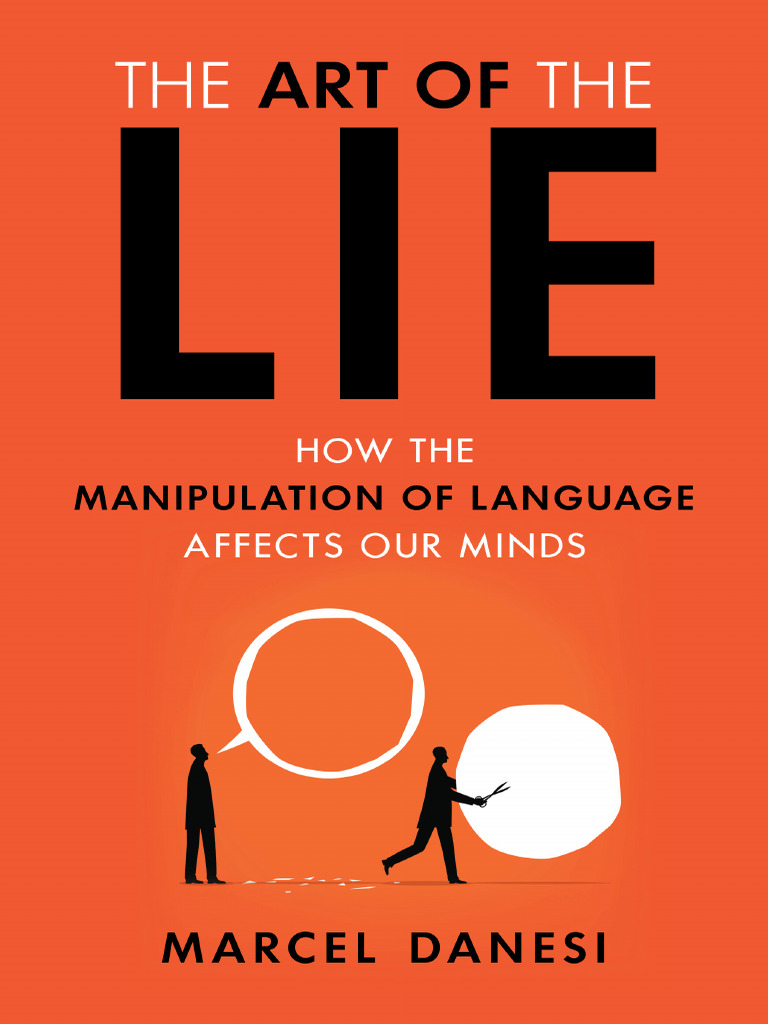 2020 L The Art of The Lie How The Manipu | Download Free PDF | Lie | Deception