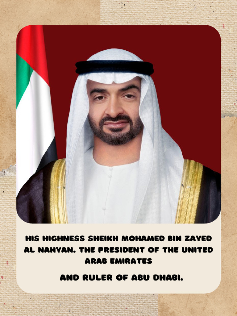 And Ruler of Abu Dhabi.: His Highness Sheikh Mohamed Bin Zayed Al ...