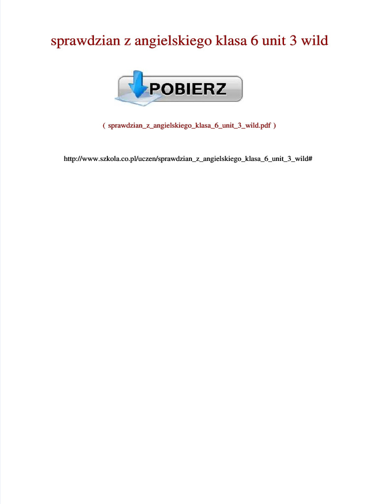 PDF Sprawdzian Z Angielskiego Klasa 6 Unit 3 Wild - Compress | PDF
