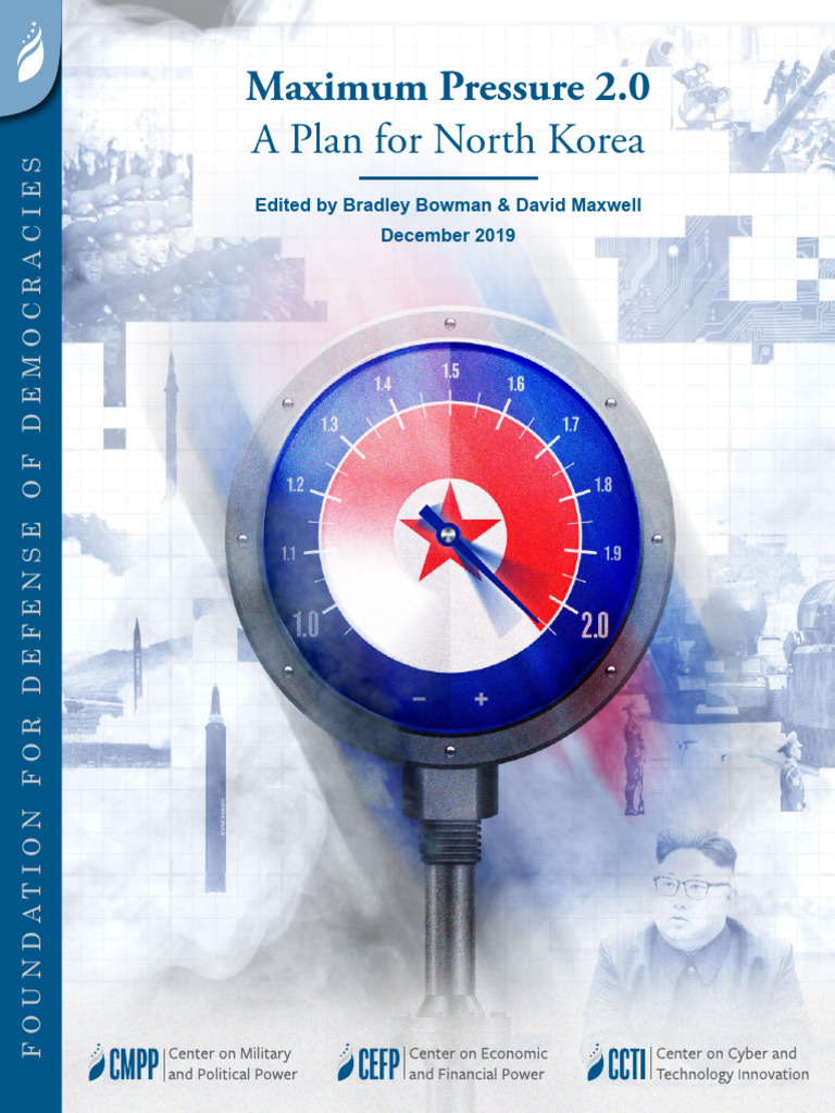 FDD Report Maximum Pressure 2 A Plan For North Korea | PDF | Politics