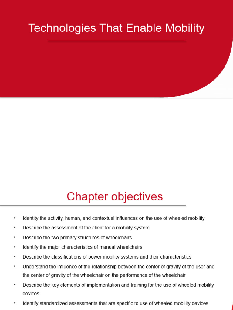 Chapter 4 - Technologies That Enable Mobility | PDF | Wheelchair