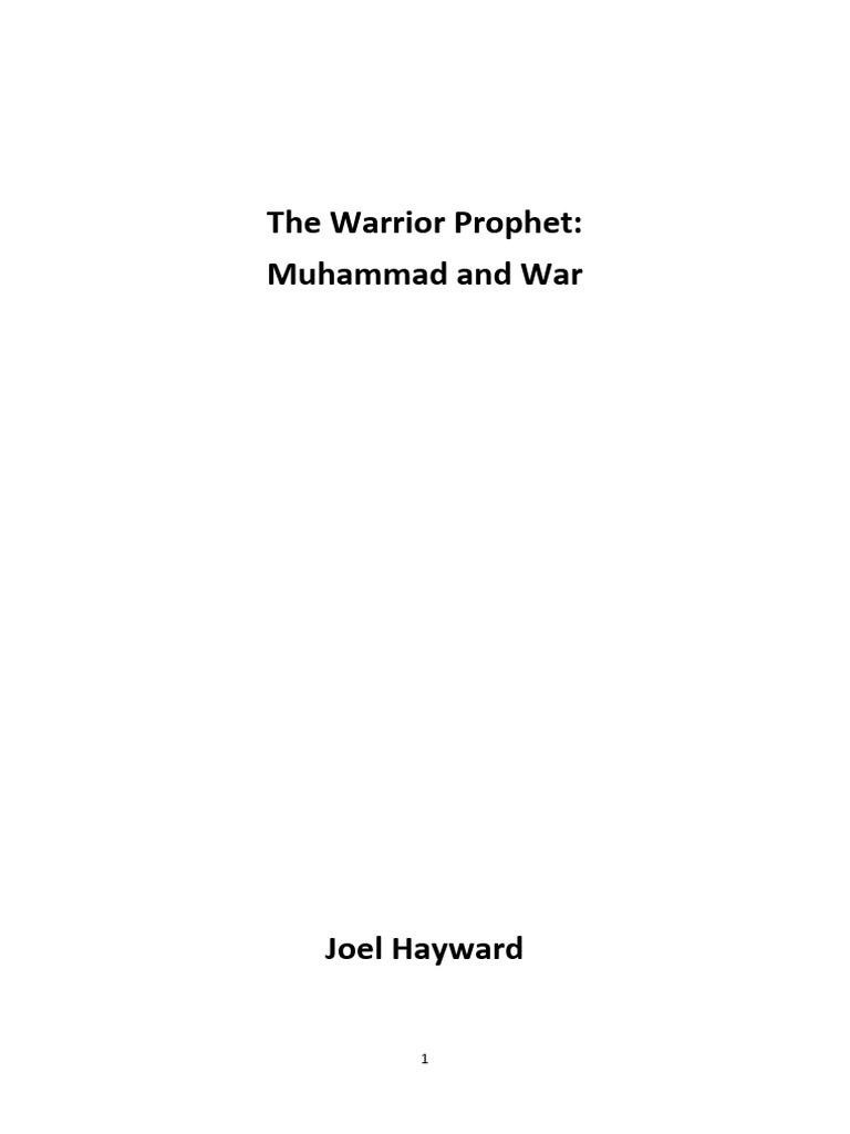 The Warrior Prophet - Muhammad and War | PDF