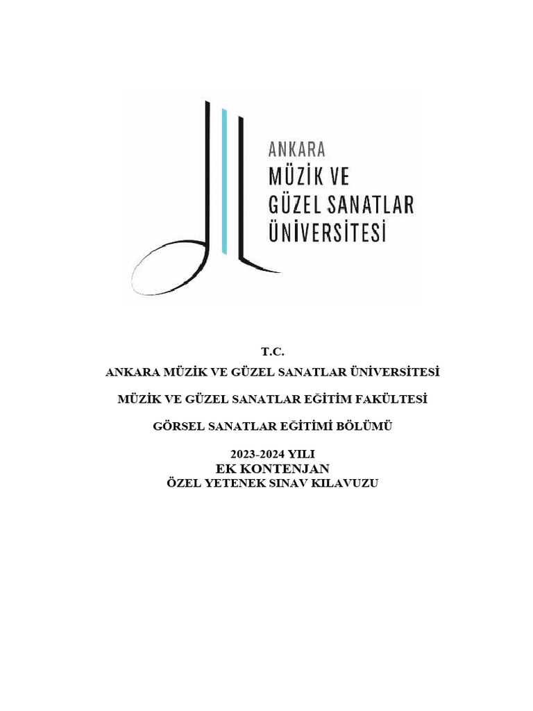 Gorsel Sanatlar Egitimi Bolumu 2023 2024 Egitim Ogretim Yili Lisans Giris Ozel Yetenek Ek