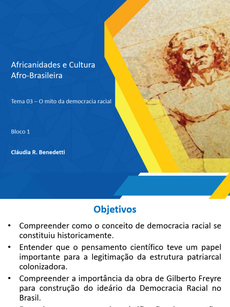 Aula 03 - O Mito Da Democracia Racial | PDF Aula 03 - O Mito Da Democracia Racial | PDF