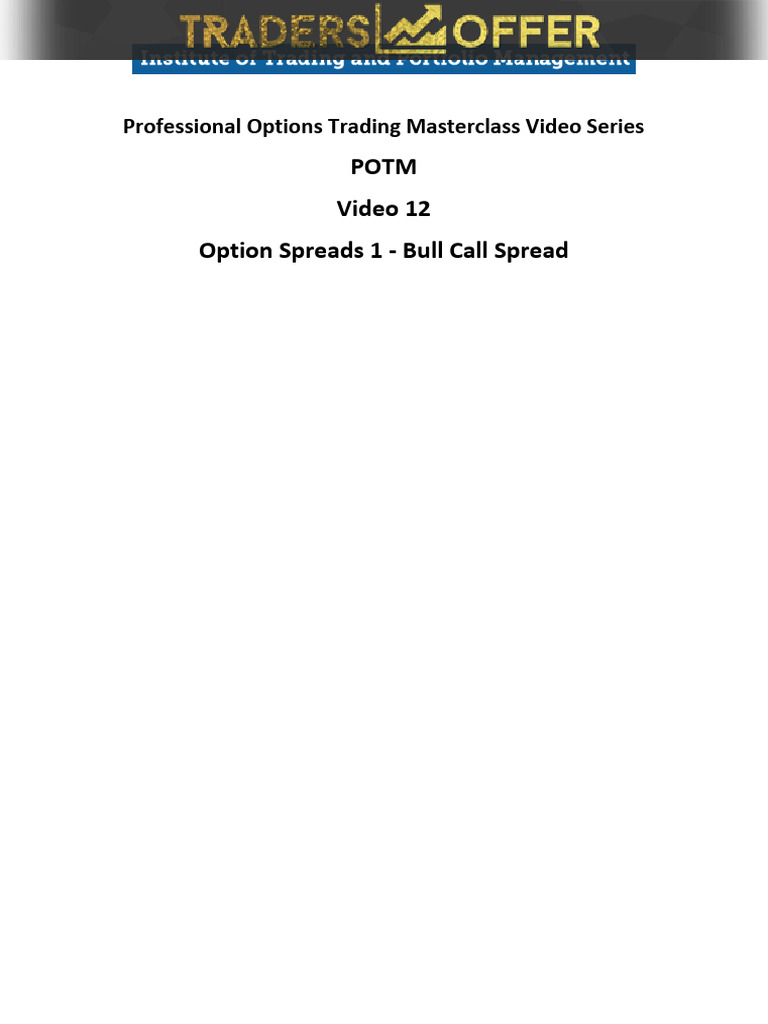 Bull Call Spread Strategy Explained | PDF | Option (Finance) | Stocks