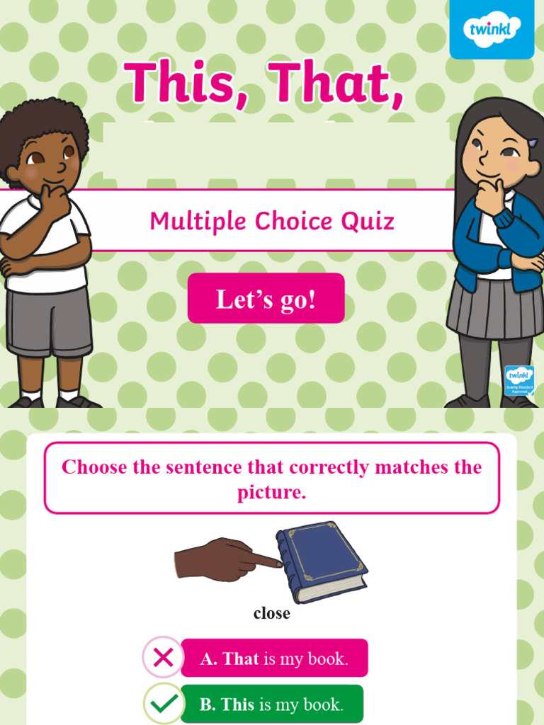 T L 10120 This That These Those Quiz Powerpoint | PDF