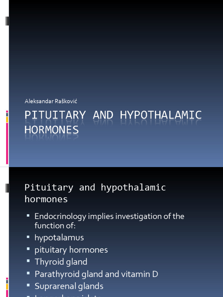 Pituitary and Hypothalamic Hormones | PDF