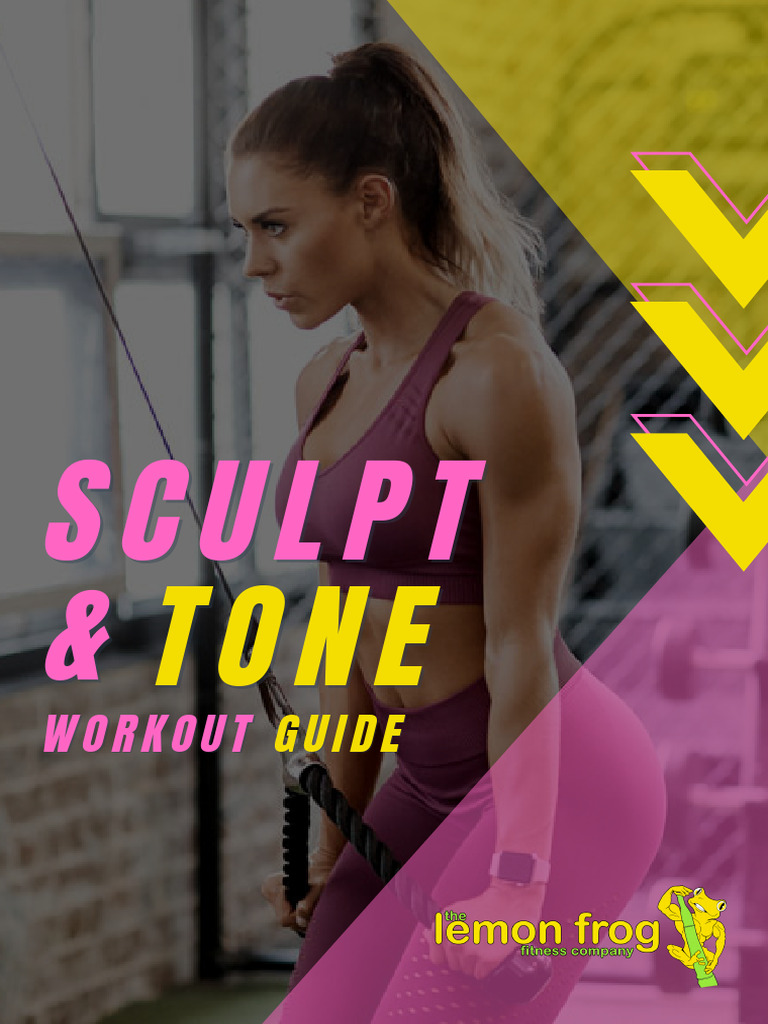Sculpt Tone Workout Guide | PDF | Physical Exercise | Physical Fitness