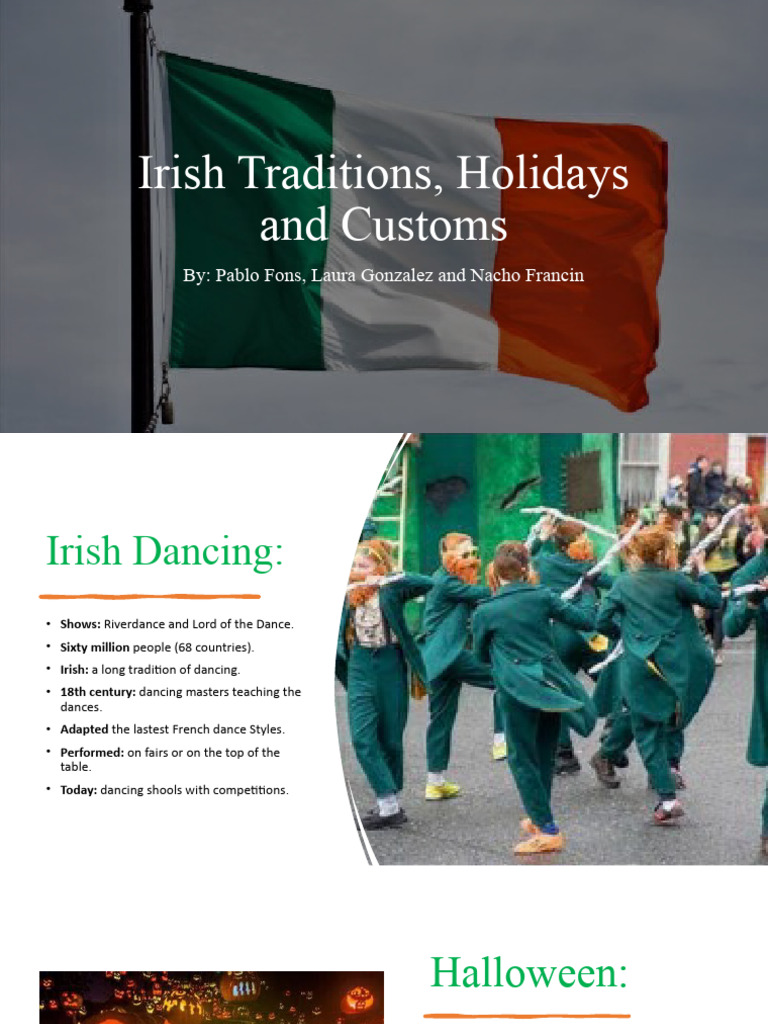 Irish Traditions, Holidays and Customs: By: Pablo Fons, Laura Gonzalez ...