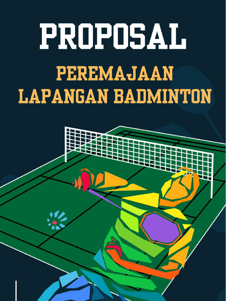 Proposal Perbaikan Lapangan Badminton | PDF