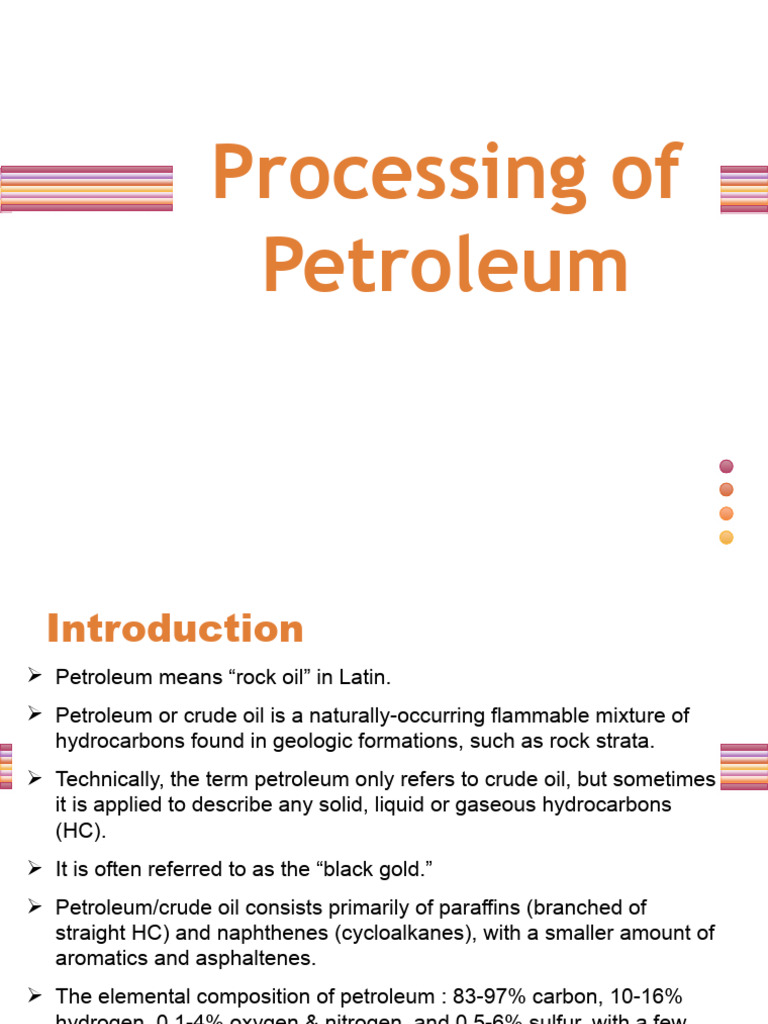 1-Processing of Petroleum | PDF | Cracking (Chemistry) | Petroleum