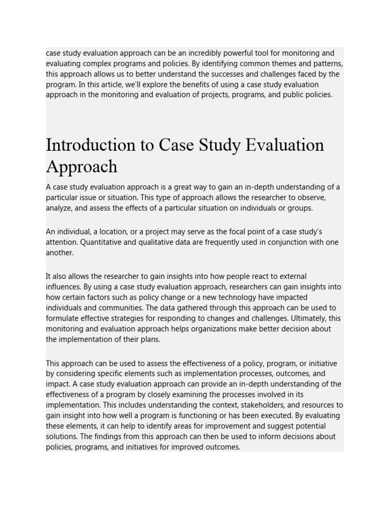 Case Study Evaluation Approach Can Be An Incredibly Powerful Tool For Monitoring and Evaluating ...