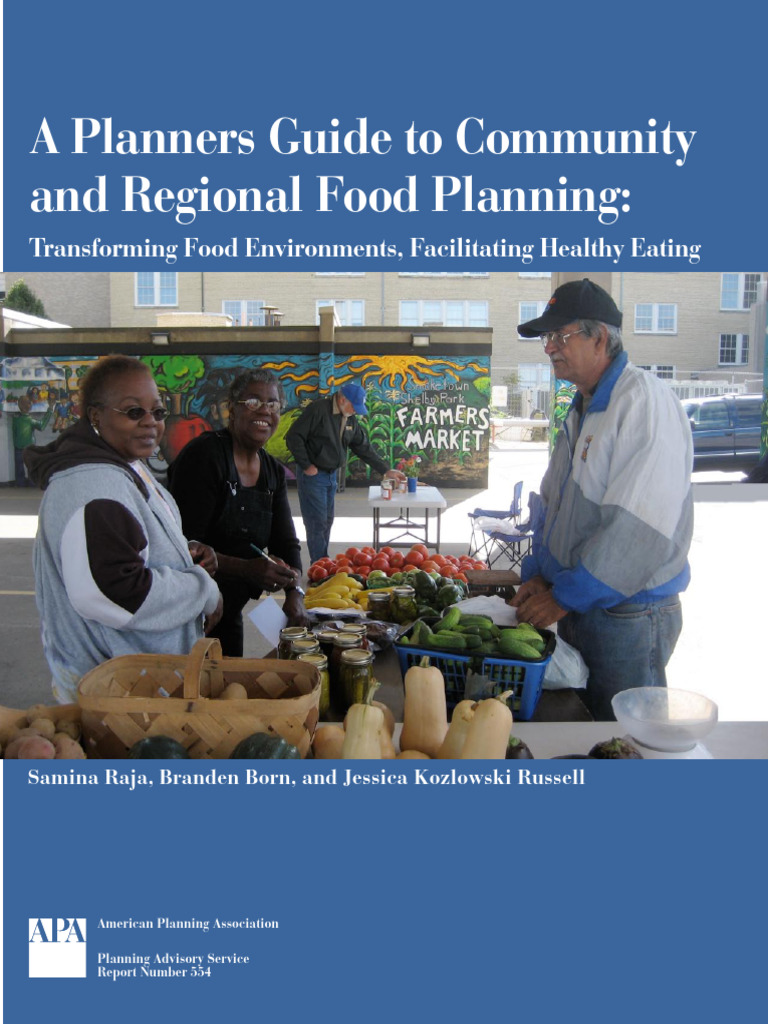 A Planners Guide To Community and Regional Food Planning | PDF