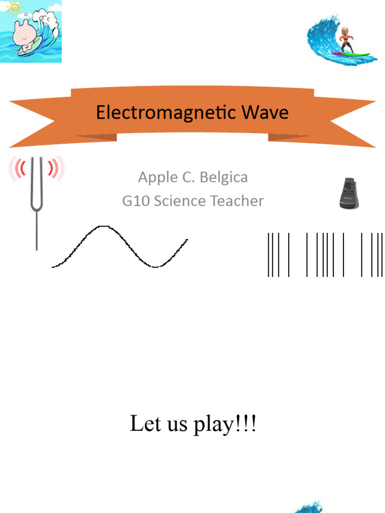 EM Waves - Presentation | PDF