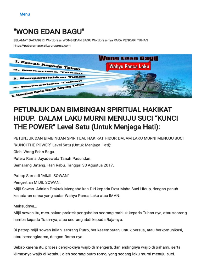 PETUNJUK DAN BIMBINGAN SPIRITUAL HAKIKAT HIDUP. DALAM LAKU MURNI MENUJU SUCI "KUNCI THE POWER ...