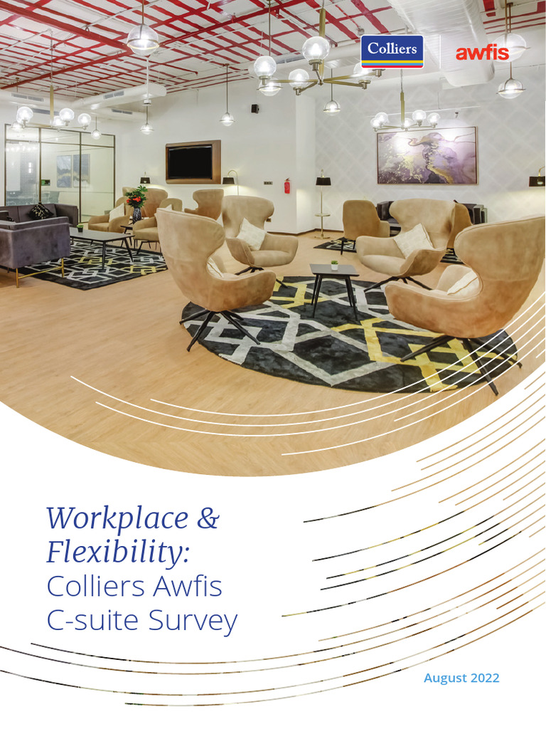 Workplace & Flexibility Colliers Awfis C-Suite Survey-Aug 2022 | PDF ...