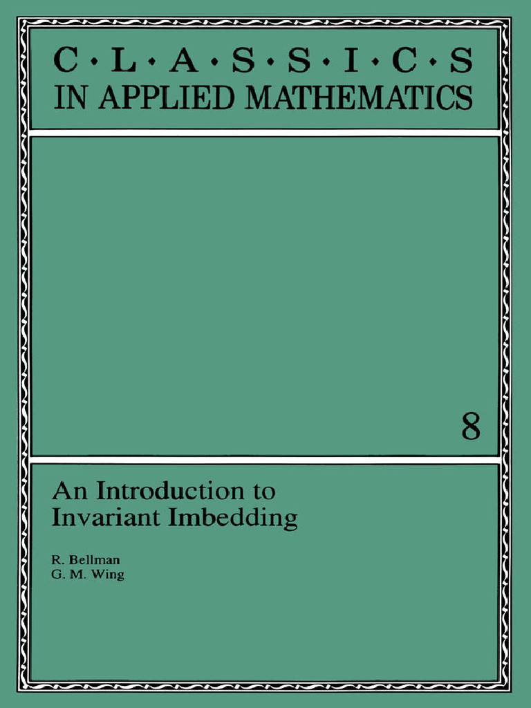 An Introduction To Invariant Imbedding (Richard Ernest Bellman, George Milton Wing) (Z-Library ...