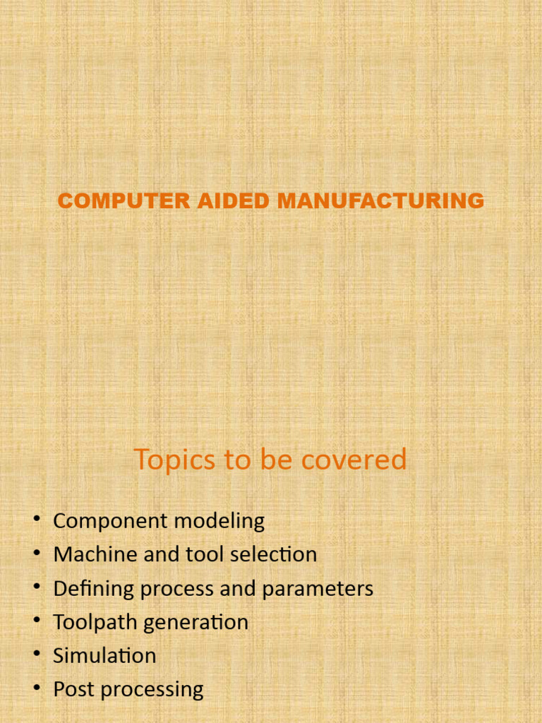 Computer Aided Manufacturing | PDF | 3 D Computer Graphics | Computer ...