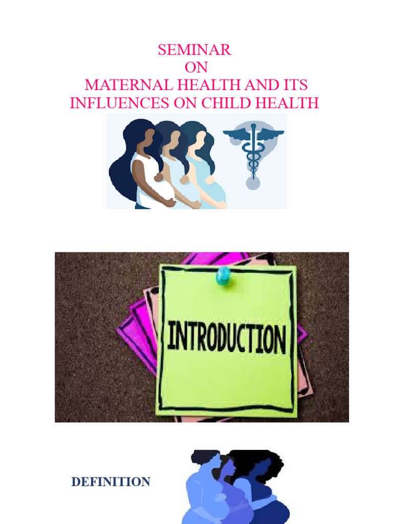 Maternal Health and Its Influences On Child Health | PDF | Maternal ...