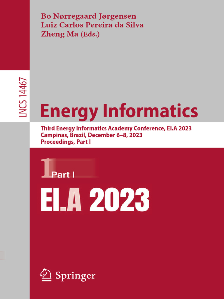 Energy Informatics: Bo Nørregaard Jørgensen Luiz Carlos Pereira Da ...