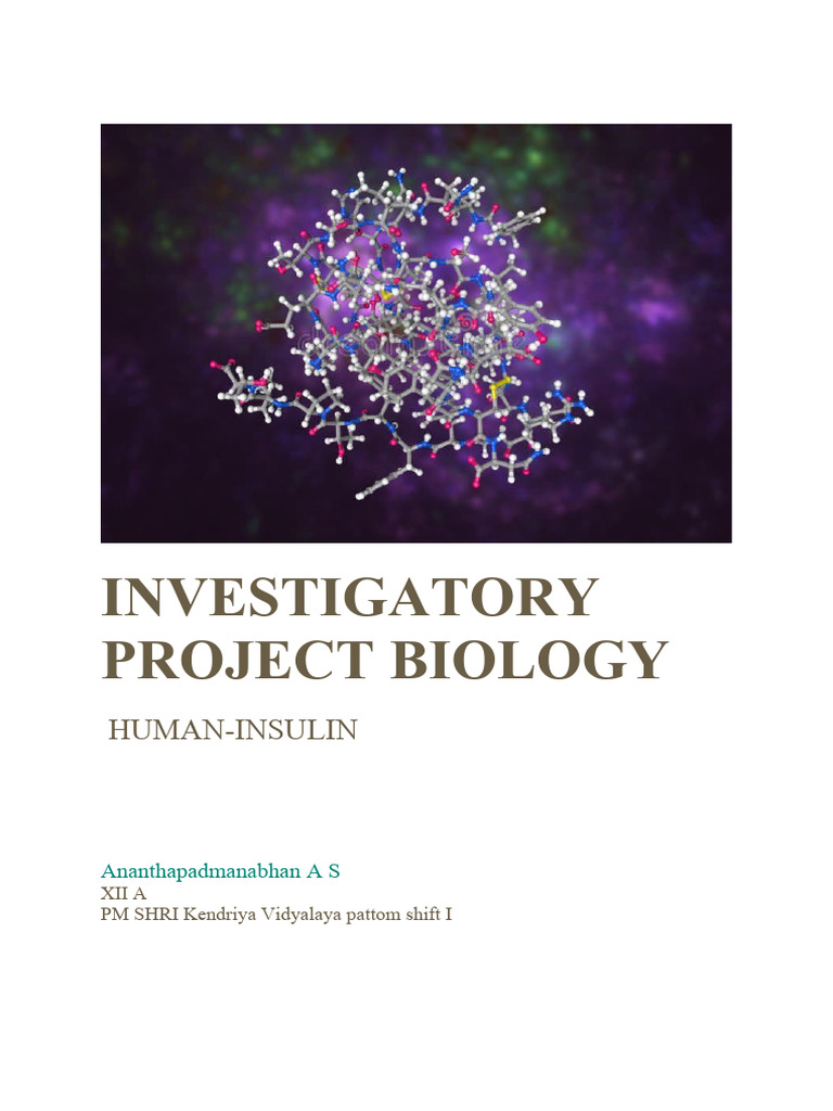 Biology Investigatory Project 2.0 | PDF | Insulin | Plasmid