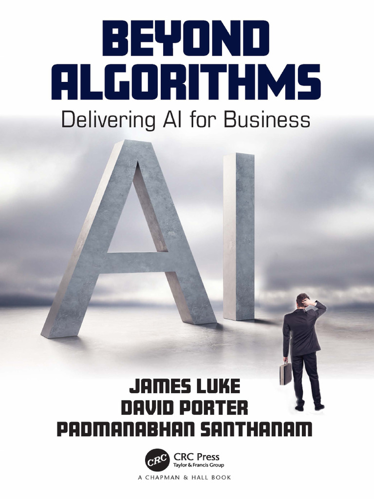 Beyond Algorithms Delivering AI For Business | PDF | Technology & Engineering