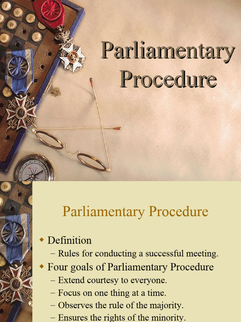 Parliamentary Procedure | PDF | Agenda (Meeting) | Parliamentary Procedure
