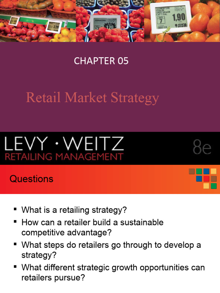 Ch05 - Retail Market Strategy | PDF | Retail | Strategic Management