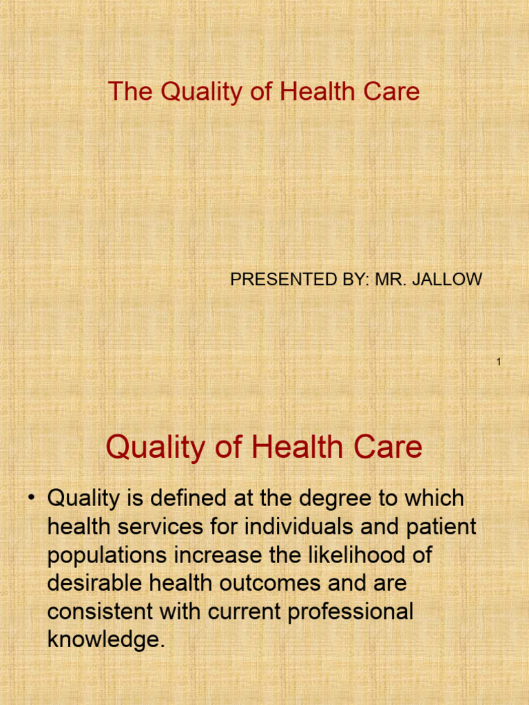 Lecture 12 The Quality of Health Care | PDF | Health Care | Preventive ...