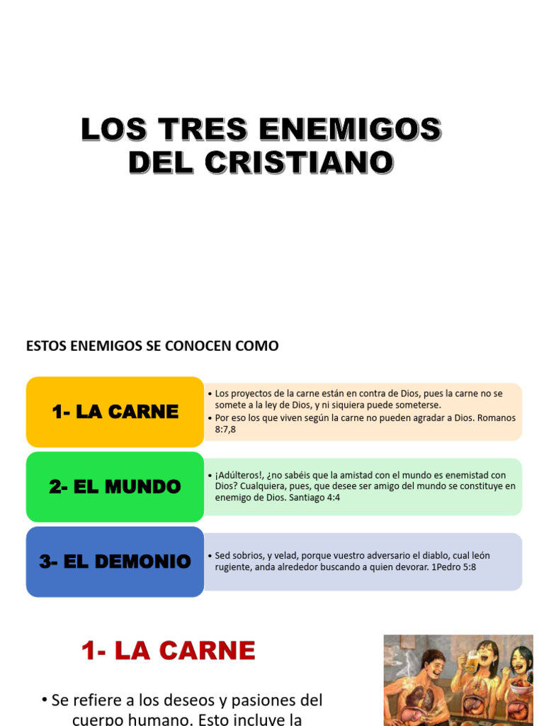 Tres enemigos del cristiano: carne, mundo, diablo | PDF