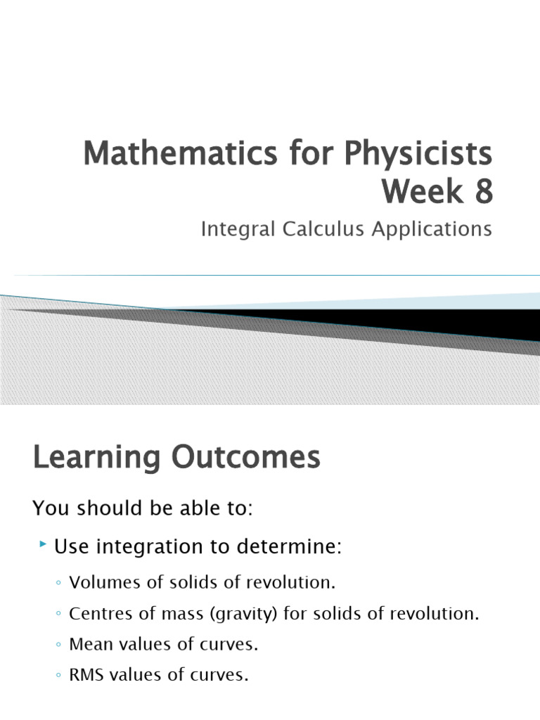 Week 11 Lecture - Applications of Integral Calculus | PDF | Volume | Root Mean Square