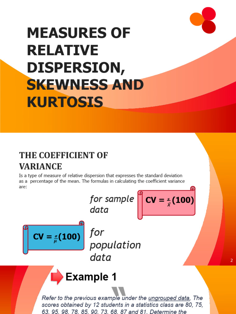Measures of Relative Dispersion Skewness and Kurtosis Week 3 (Midterm ...