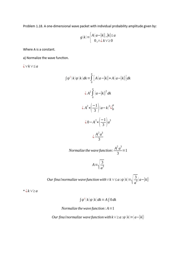 G K A A K, K A K: Problem 1.18. A One-Dimensional Wave Packet With Individual Probability ...