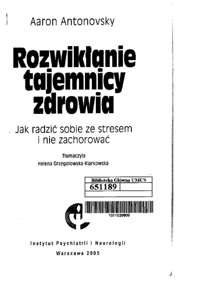 Antonovsky - RozwikÅ Anie Tajemnicy Zdrowia. Jak Radziä Sobie Ze ...