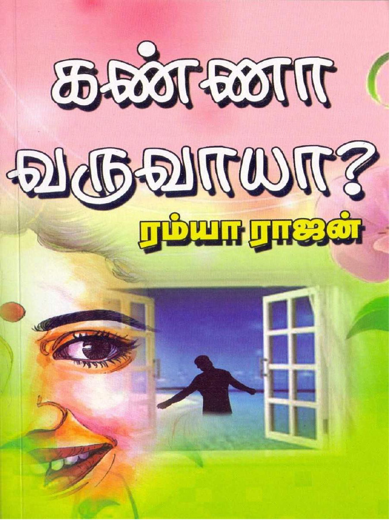 Kannaa Varuvayaa by Ramya Rajan 2 | PDF