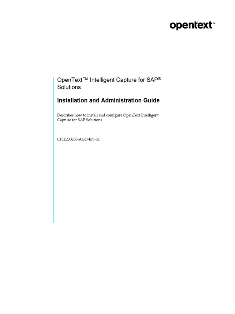 OpenText Intelligent Capture For SAP Solutions CE 23.2 - Installation and Administration Guide ...