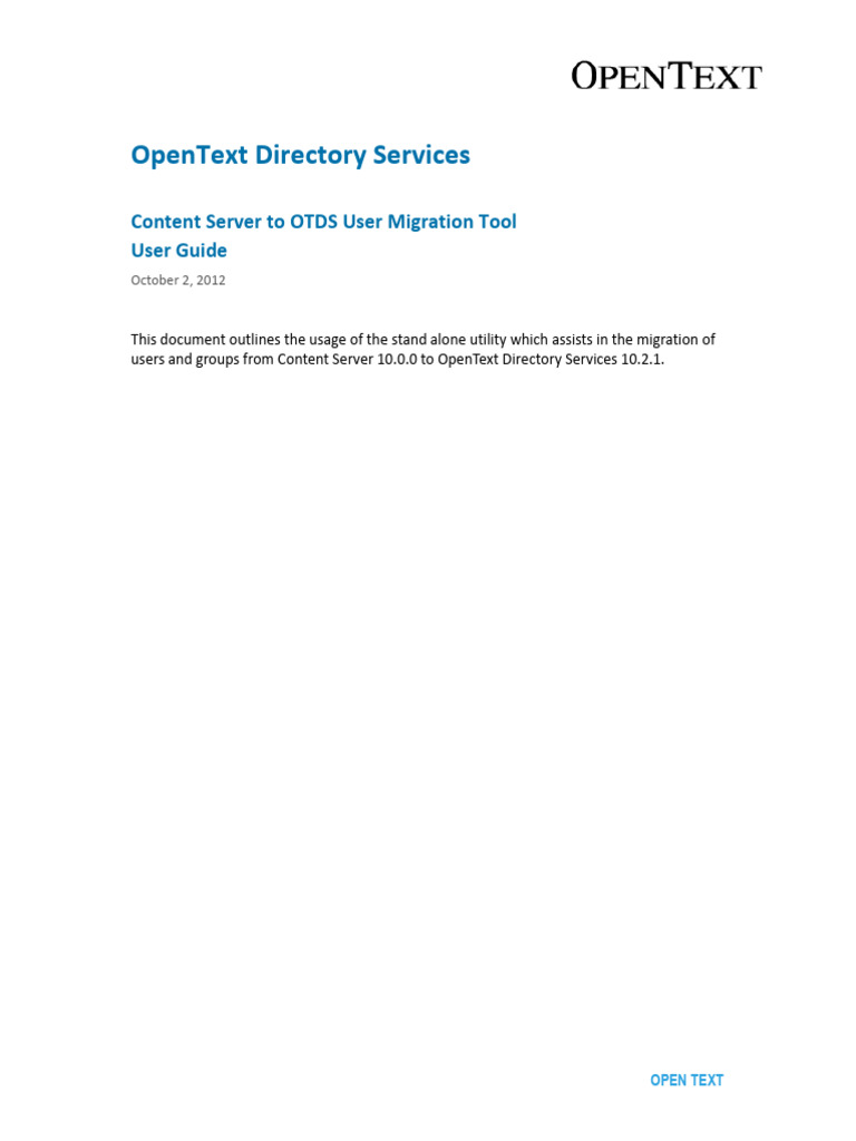 OpenText Content Server To OTDS Migration Tool - User Guide | PDF