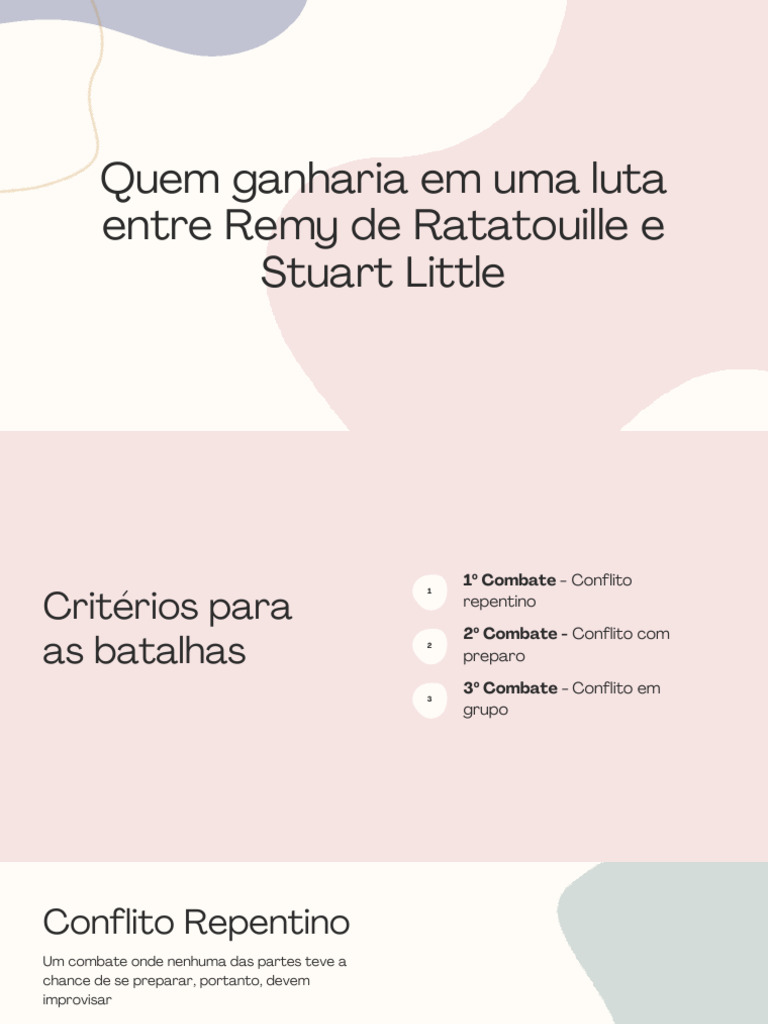 Quem_ganharia_em_uma_luta_entre_Remy_de_Ratatouille_e_Stuart_Little | PDF
