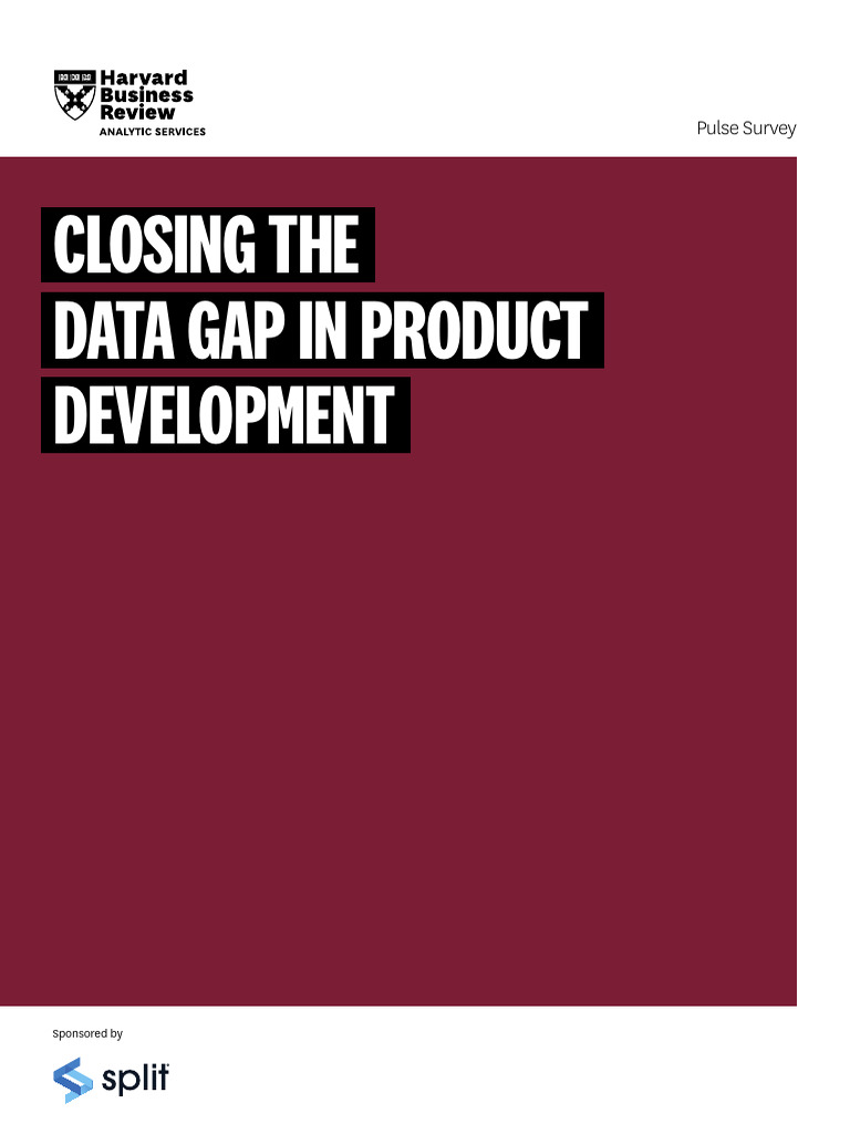 HBR-Closing-the-Data-Gap-in-Product-Development-Split Sponsored 2018 ...