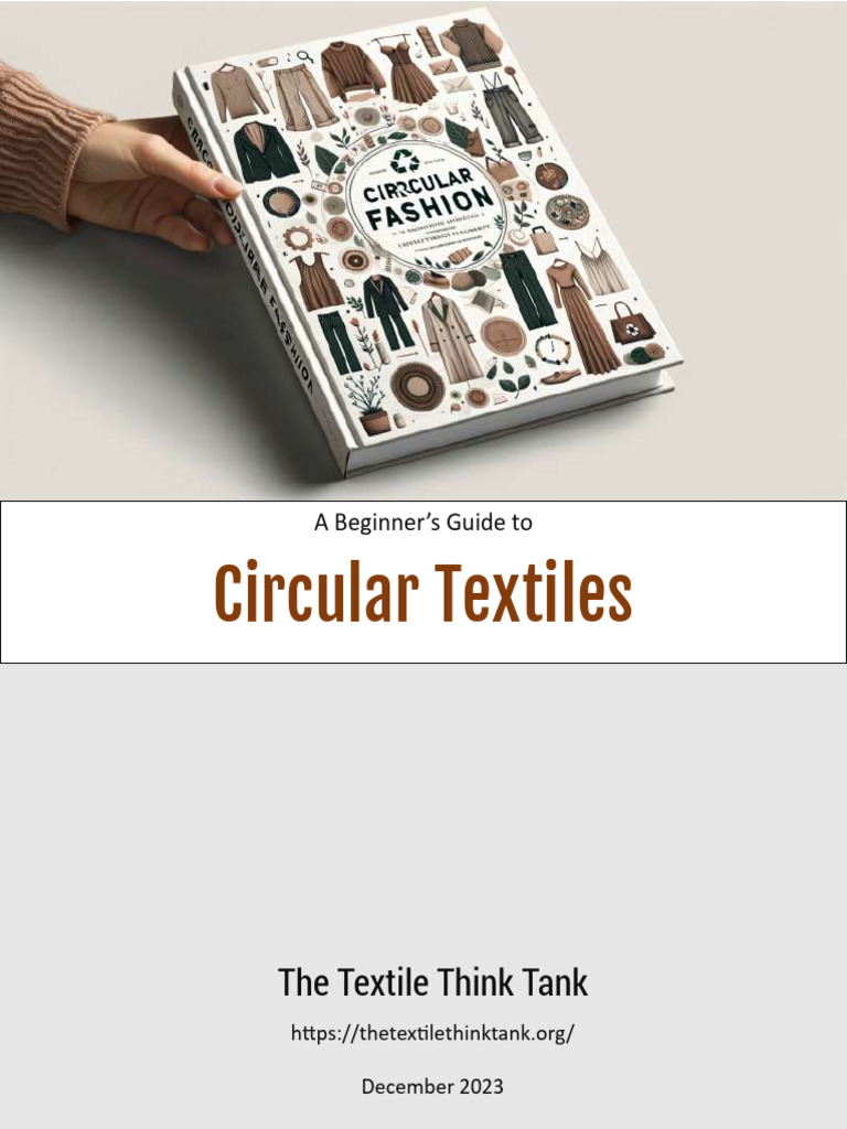 A Beginner's Guide To Circular Textiles | PDF | Textiles | Recycling