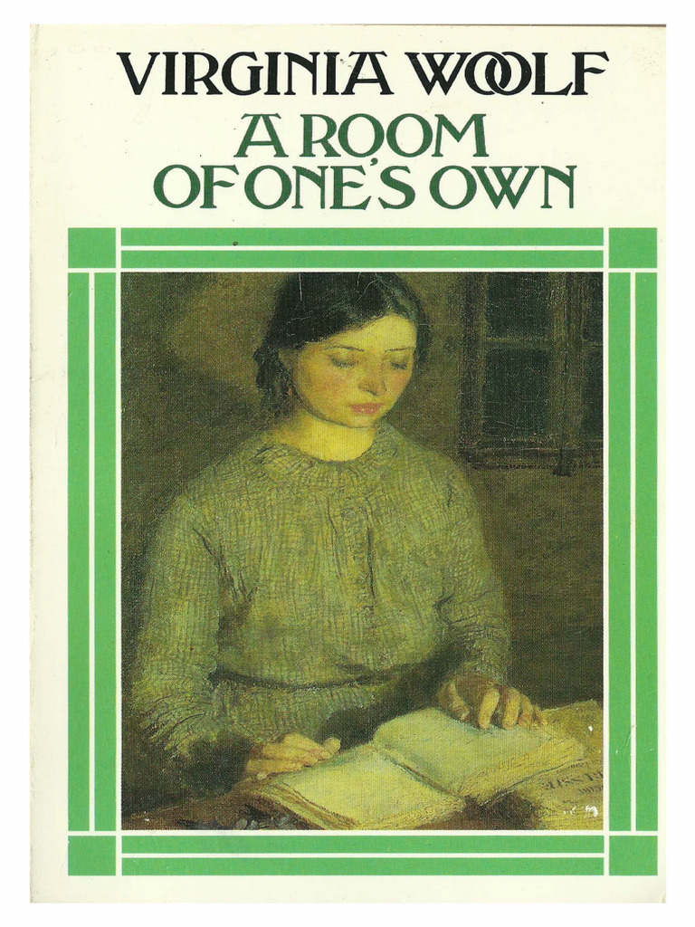 Room of Ones Own (Virginia Woolf) (Z-Library), A - Unknown | PDF | Classics