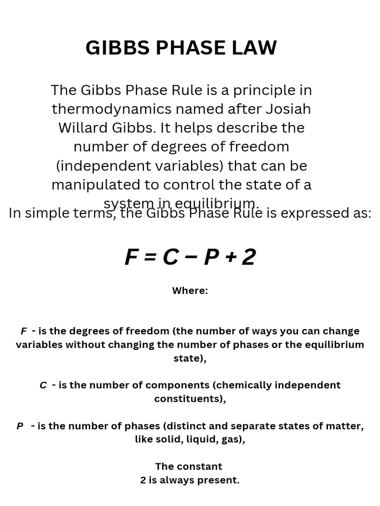 Gibbs Phase Law: in Simple Terms, The Gibbs Phase Rule Is Expressed As ...