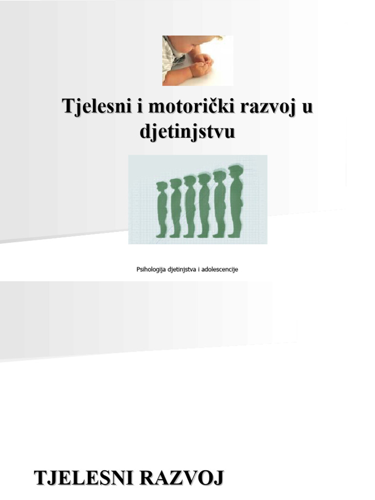 Tjelesni I Motoricki Razvoj | PDF