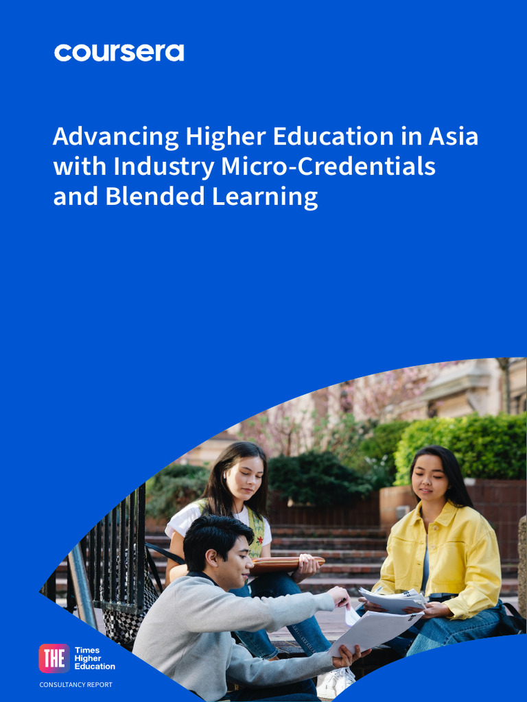Advancing Higher Education in Asia With Industry Micro Credentials and Blended Learning ...